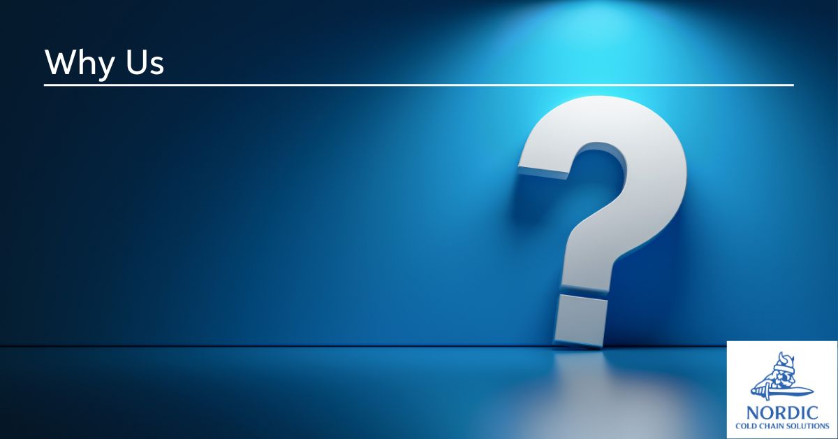 Why Us | Nordic Cold Chain Solutions